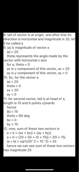 Solved 8. tail of vector is at origin, and after that its | Chegg.com