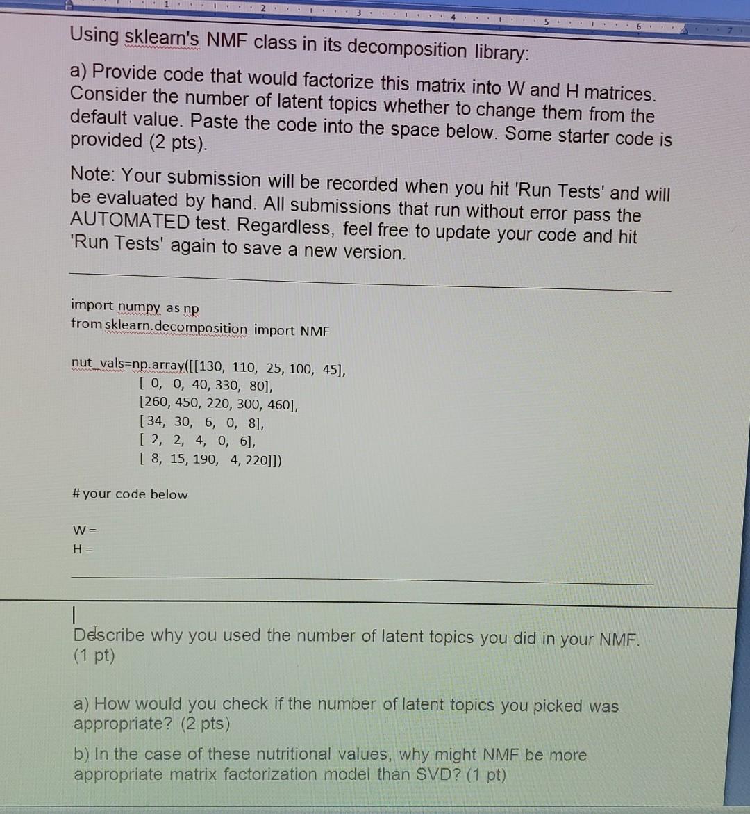 Solved Using sklearn's NMF class in its decomposition | Chegg.com