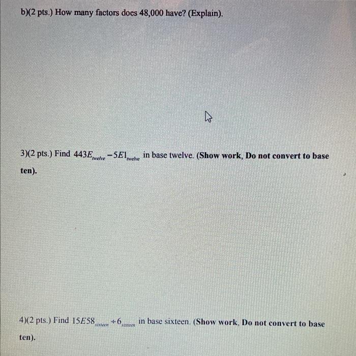 Solved b)(2 pts.) How many factors does 48,000 have? | Chegg.com