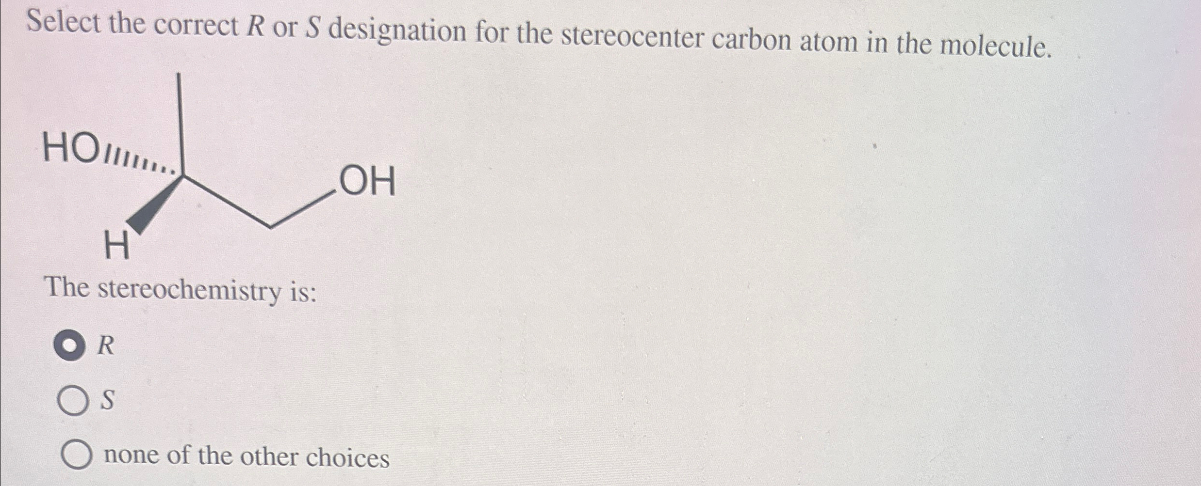 Solved Select the correct R ﻿or S ﻿designation for the | Chegg.com