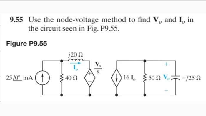 Solved 9.55 Use the node-voltage method to find Vo and Io in | Chegg.com