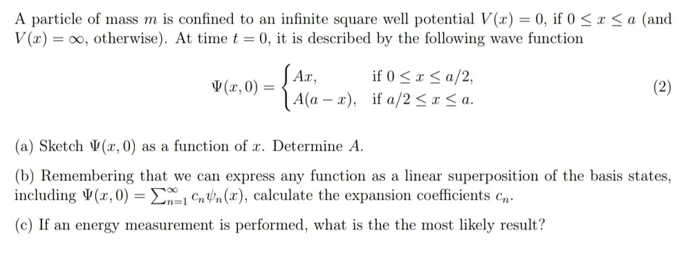 Solved A particle of mass m is confined to an infinite | Chegg.com