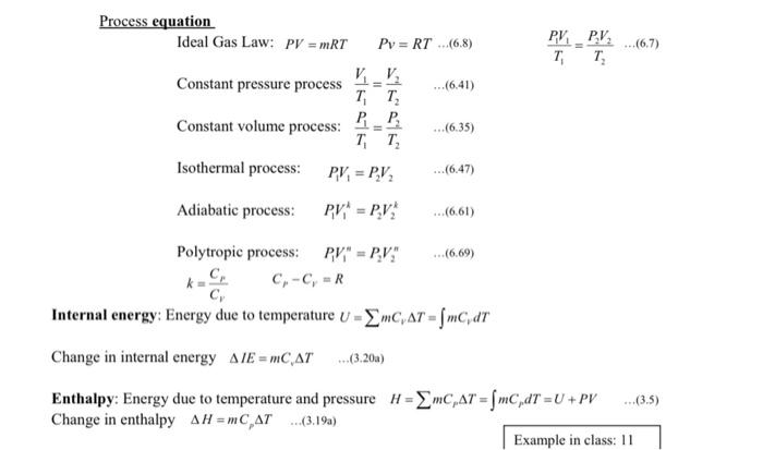 Solved Process equation Ideal Gas Law: PV = mRT Pv=RT | Chegg.com