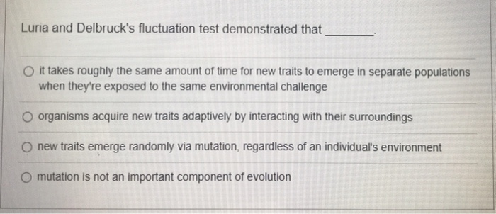 Solved Luria and Delbruck's fluctuation test demonstrated | Chegg.com