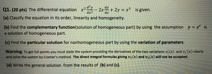 Solved Q1. (20 pts) The differential equation x2 2 - 2xx + | Chegg.com Solved Q1. (20 pts) The differential equation x2 2 - 2xx + | Chegg.com