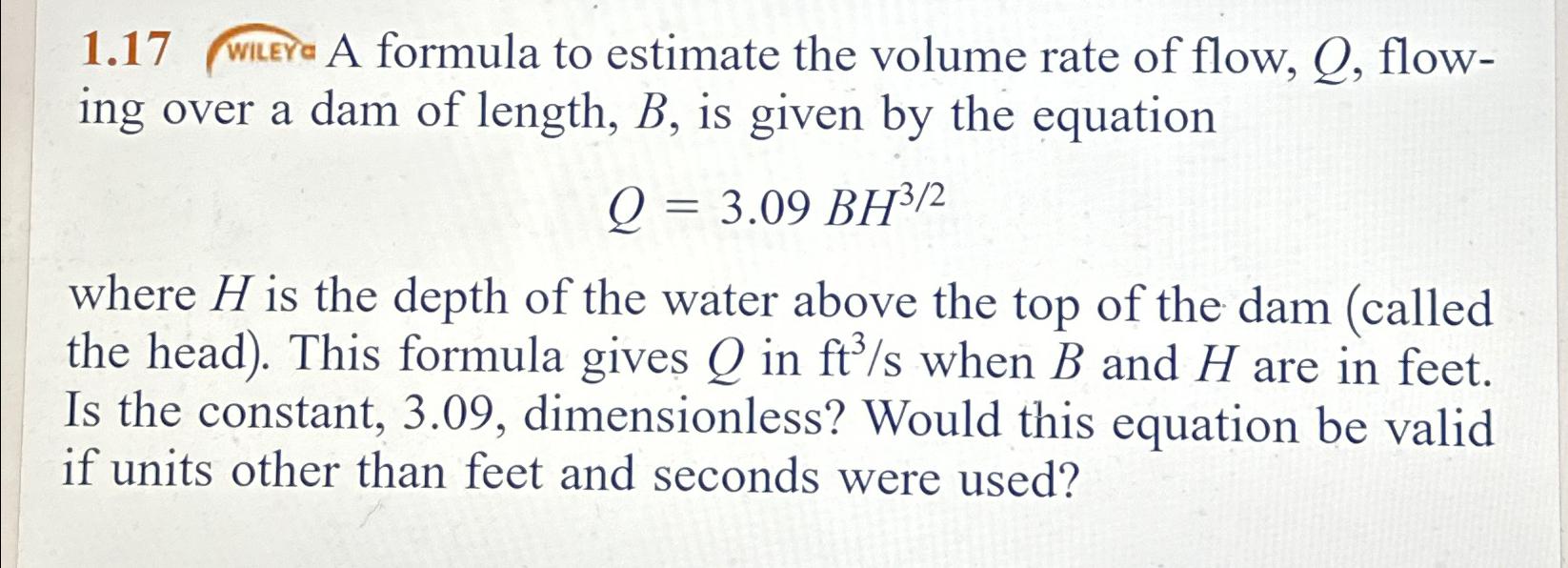 Solved 1.17 ﻿WLEY A formula to estimate the volume rate of | Chegg.com