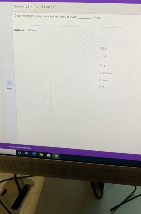 Solved Determining the graph of a line requires at least. | Chegg.com