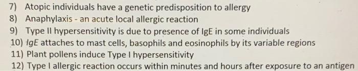Solved 7) Atopic individuals have a genetic predisposition | Chegg.com