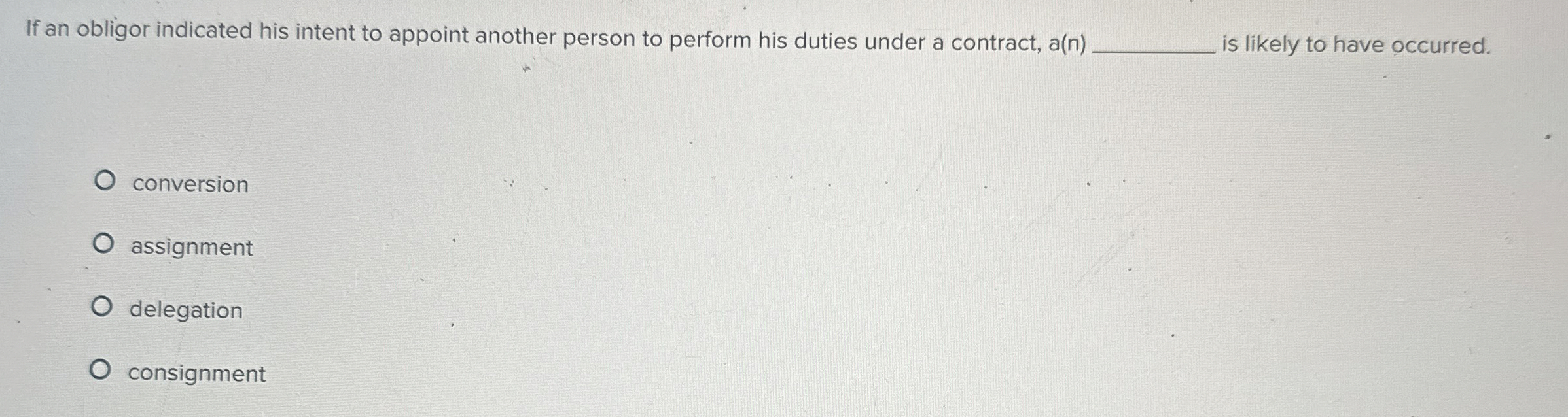 Solved If an obligor indicated his intent to appoint another | Chegg.com