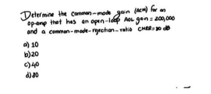 Solved Determine the common-mode gain (ACM) for an op-anp | Chegg.com