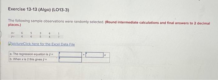 Solved Exercise 13-13 (Algo) (LO13-3) The following sample | Chegg.com