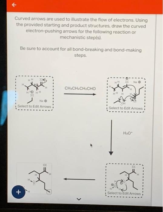 Curved arrows are used to illustrate the flow of | Chegg.com