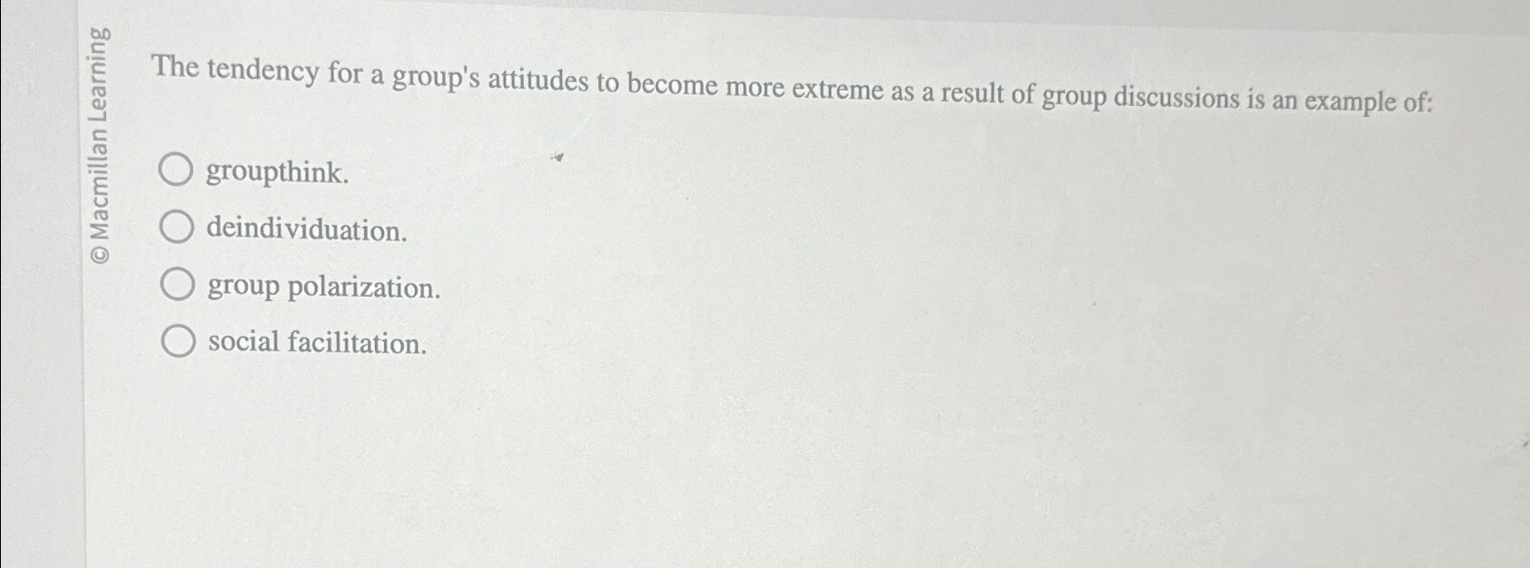 Solved groupthink.deindividuation.group polarization.social | Chegg.com