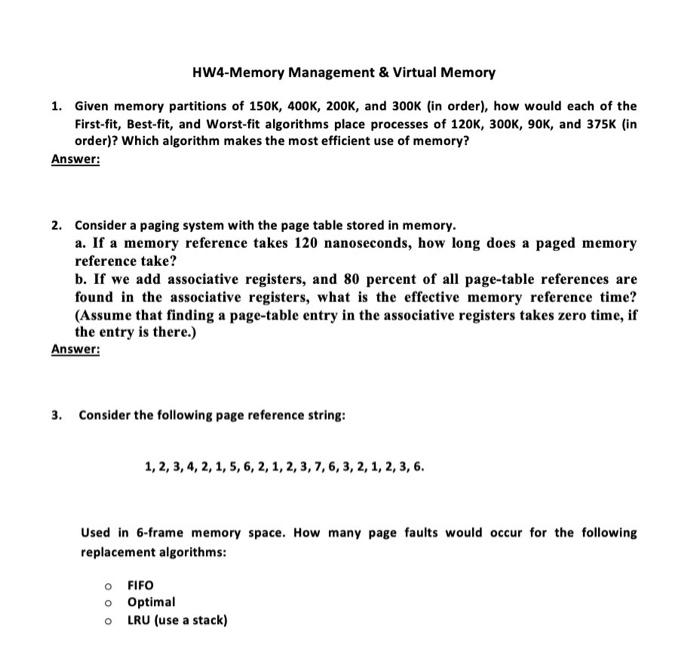 Solved 1. Given memory partitions of 150 K,400 K,200 K, and | Chegg.com