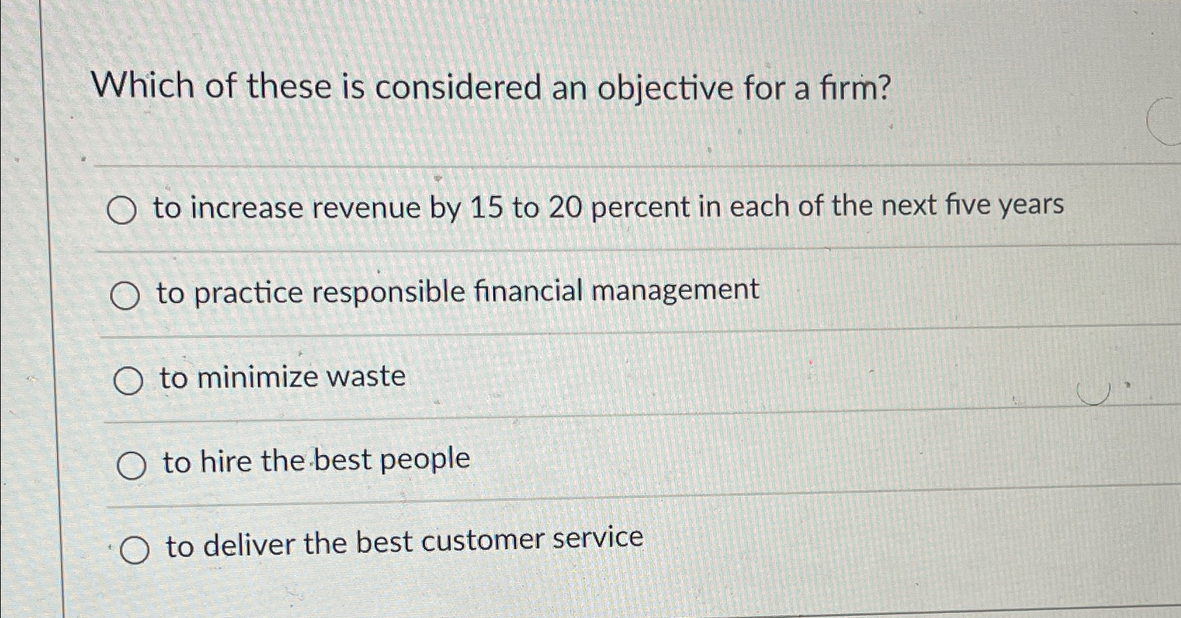 Solved Which of these is considered an objective for a | Chegg.com