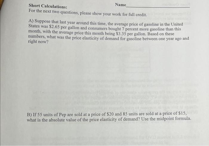 Solved Short Calculations: Name For the next two questions, | Chegg.com