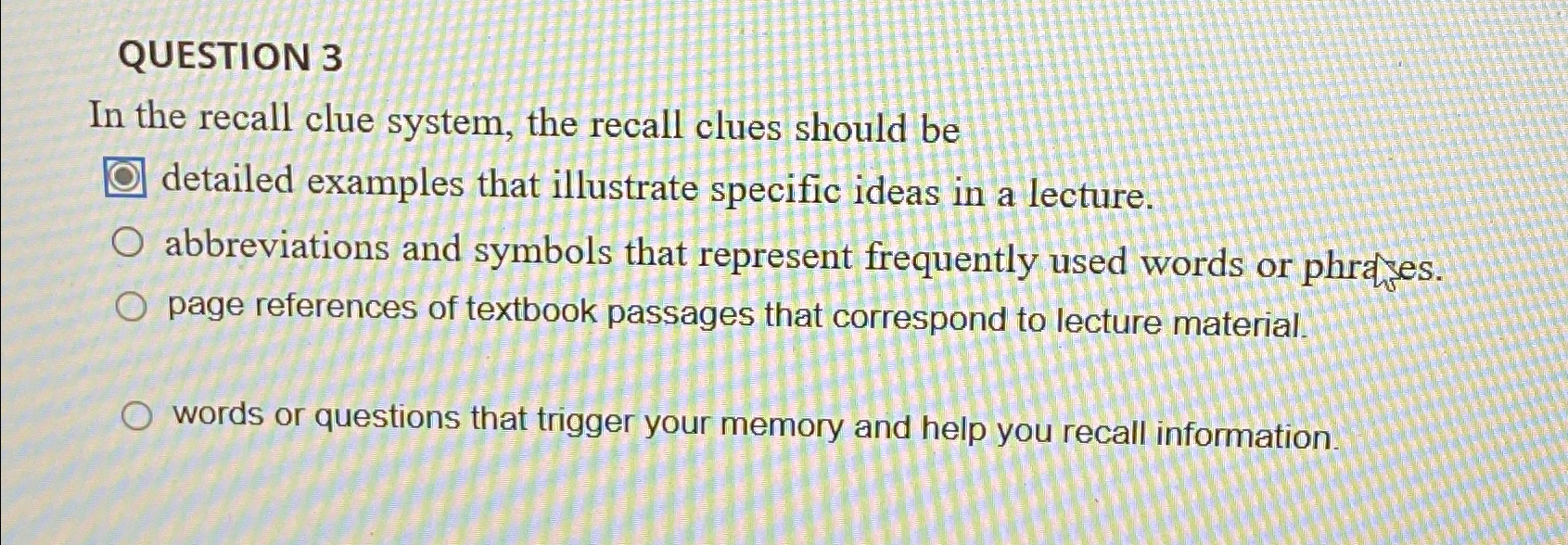 Solved QUESTION 3In the recall clue system, the recall clues | Chegg.com