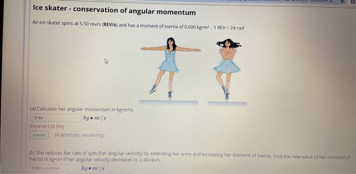 Solved JUDISOLUStoma. Ice skater - conservation of angular | Chegg.com