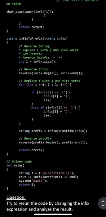 Solved Lab Exercise Below are codes that convert from infix | Chegg.com