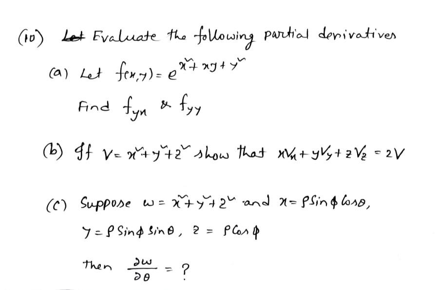 Solved (10) Lot Evaluate the following partial derivatives | Chegg.com