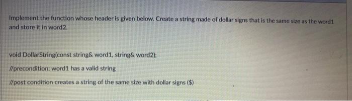 Solved Implement an int function whose header is given | Chegg.com