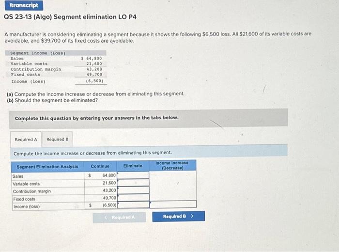 Solved QS 23-13 (Algo) Segment elimination LO P4 A | Chegg.com
