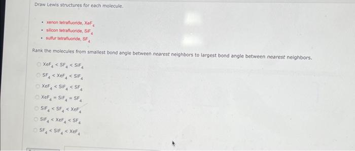 Solved Draw Lewis structures for each molecule. - xenon | Chegg.com