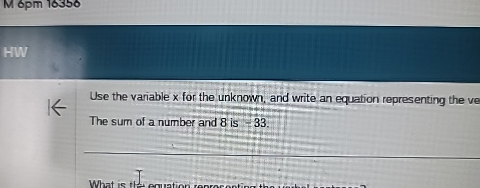 Solved Use the variable x ﻿for the unknown, and write an | Chegg.com