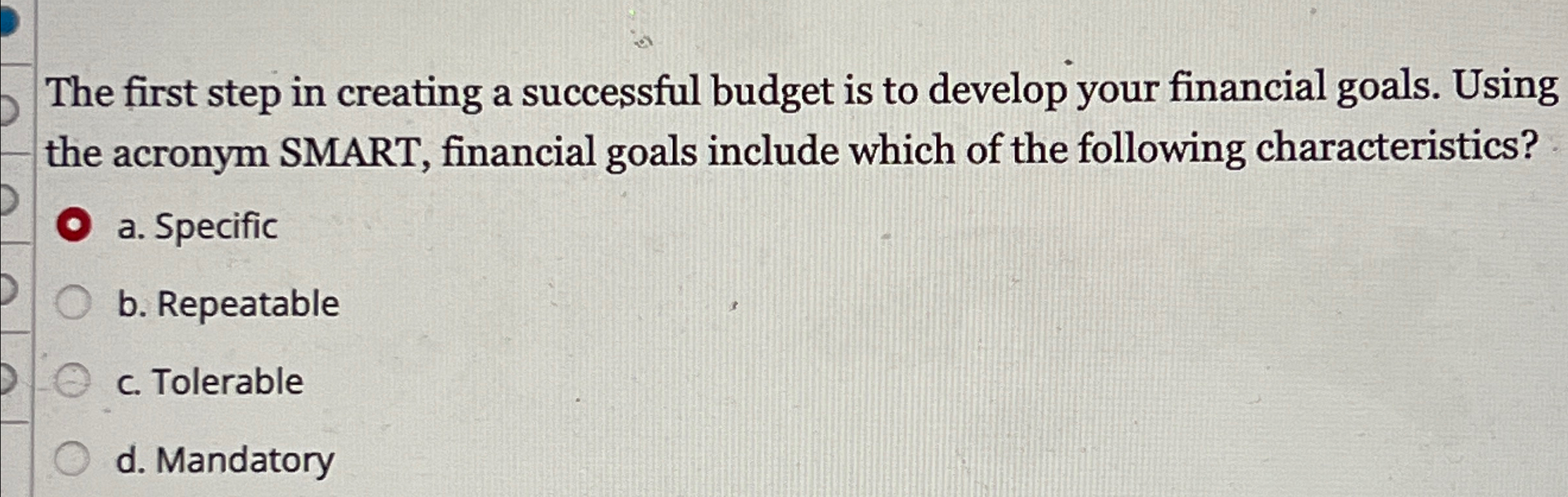 Solved The first step in creating a successful budget is to | Chegg.com