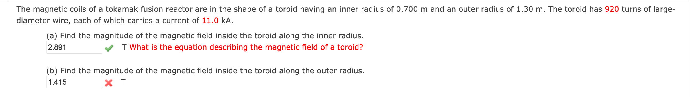 Solved The magnetic coils of a tokamak fusion reactor are in | Chegg.com