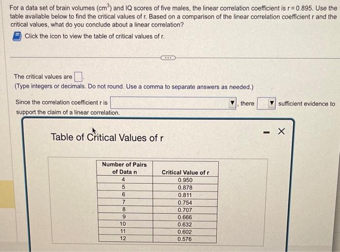 Solved For a data set of brain volumes (cm3 ) and IQ scores | Chegg.com