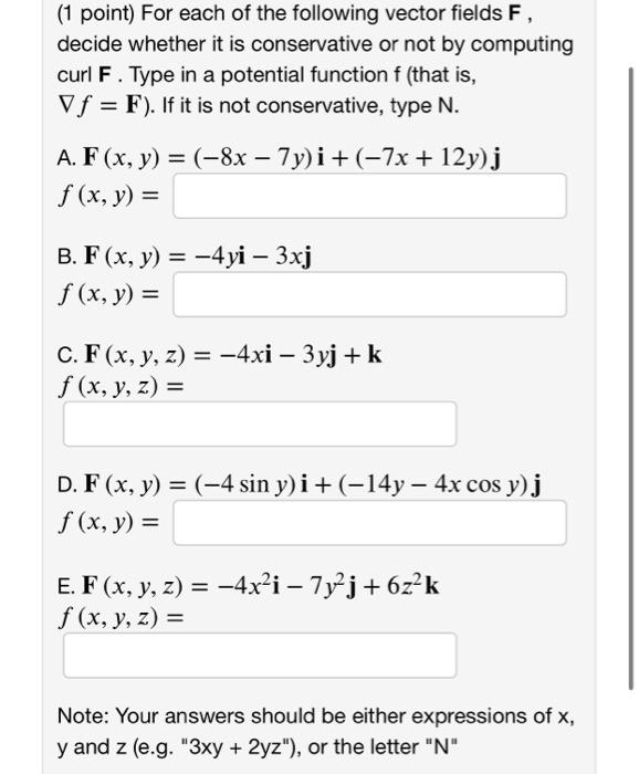 Solved (1 point) For each of the following vector fields F, | Chegg.com