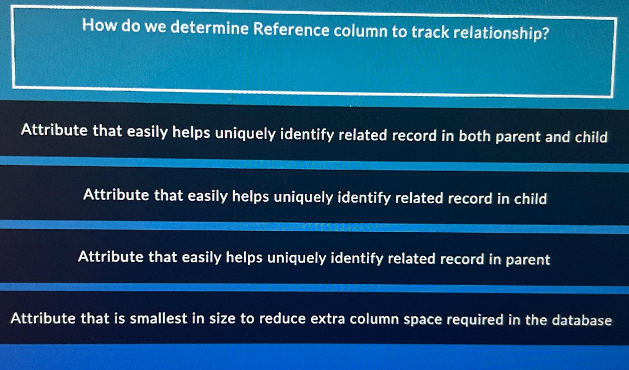 Solved How do we determine Reference column to track | Chegg.com