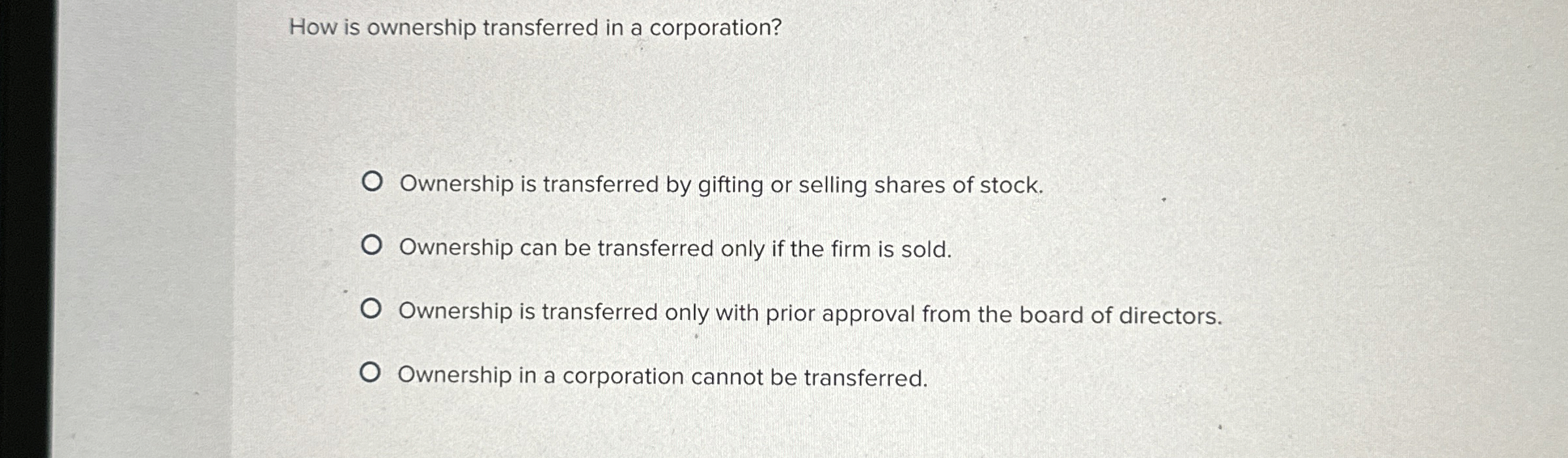 Solved How is ownership transferred in a | Chegg.com
