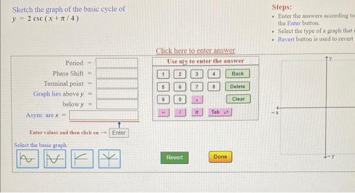 Solved Sketch the graph of the basic cycle of y = 2 csc (x + | Chegg.com Solved Sketch the graph of the basic cycle of y = 2 csc (x + | Chegg.com