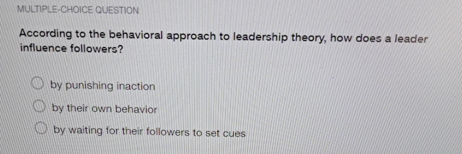 Solved MULTIPLE-CHOICEOUESTIONAccording to the behavioral | Chegg.com