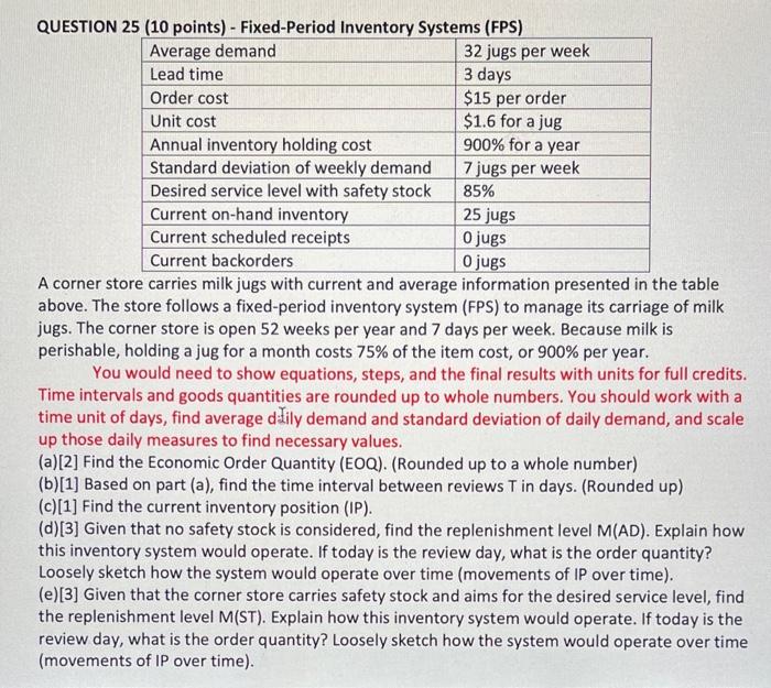 Solved QUESTION 25 (10 points) - Fixed-Period Inventorv | Chegg.com
