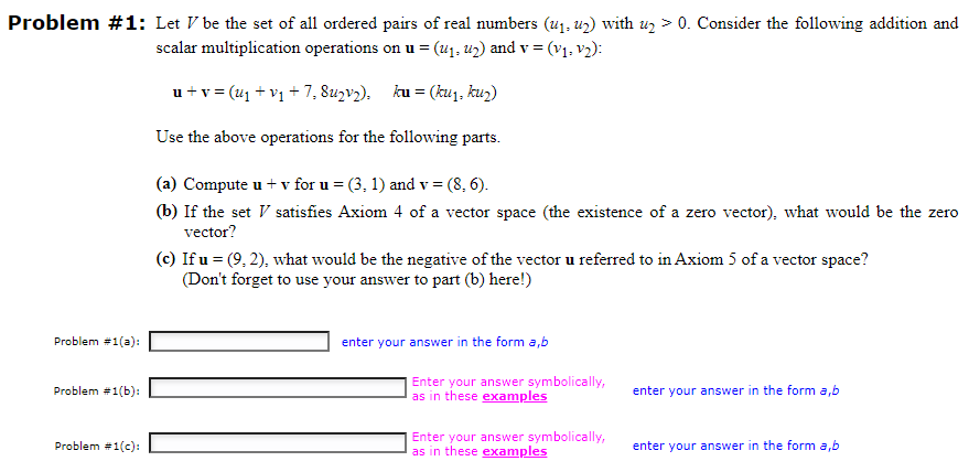 Solved Problem # 1: Let V ﻿be the set of all ordered pairs | Chegg.com