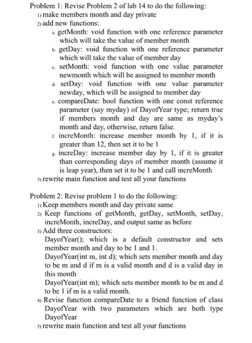 Solved Include Using Namespace Std Class Dayofyear Public 