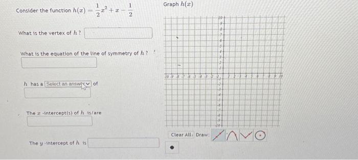 Solved Consider the function h(x)=21x2+x−21 Graph h(x) What | Chegg.com