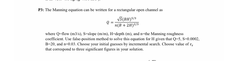 Solved P3: The Manning equation can be written for a | Chegg.com