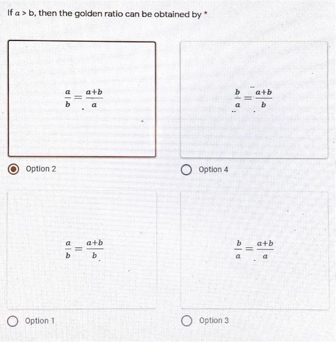 Solved If a > b, then the golden ratio can be obtained by * | Chegg.com