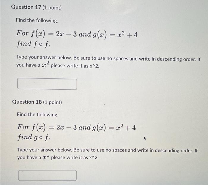 Solved Find the following. For f(x)=2x−3 and g(x)=x2+4 find | Chegg.com