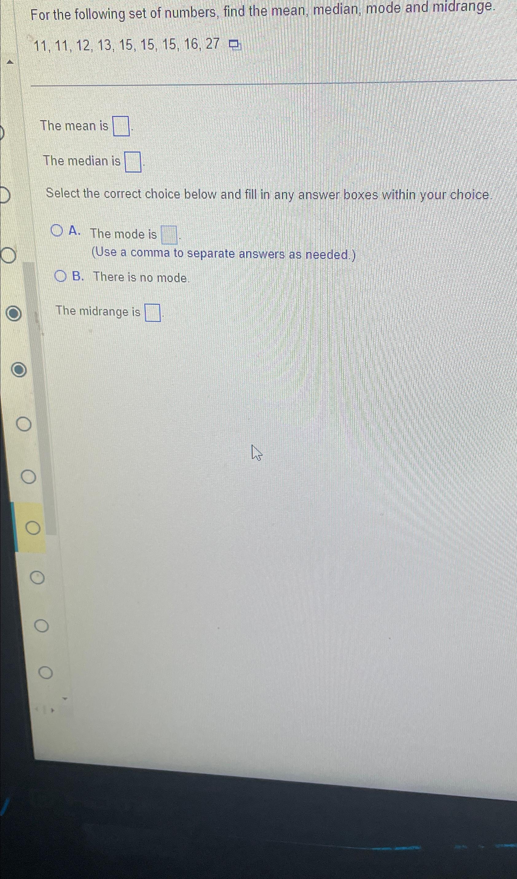 Solved For the following set of numbers, find the mean, | Chegg.com