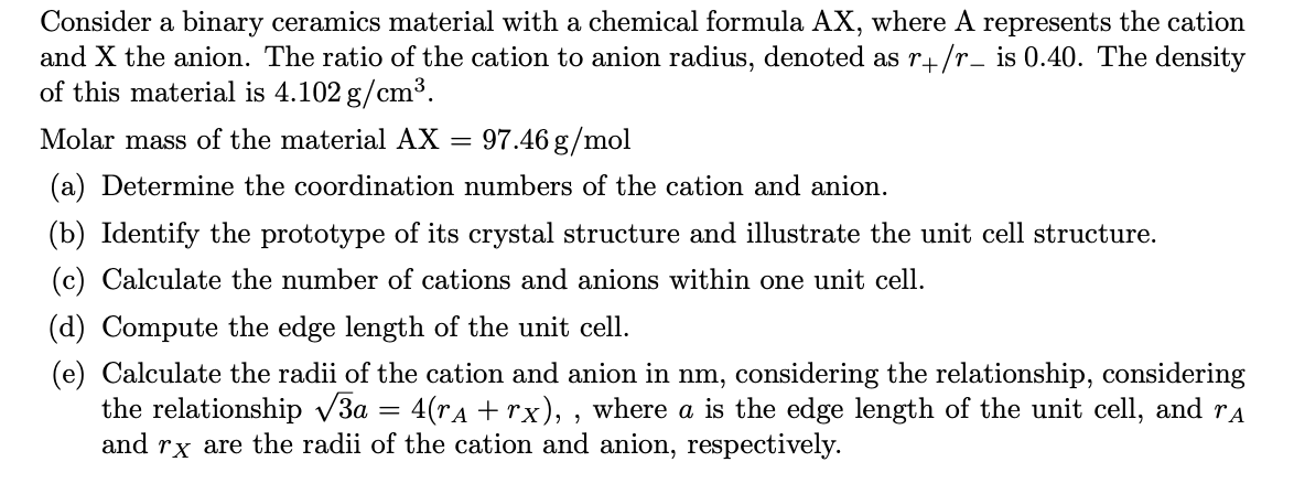Solved Consider A Binary Ceramics Material With A Chemical
