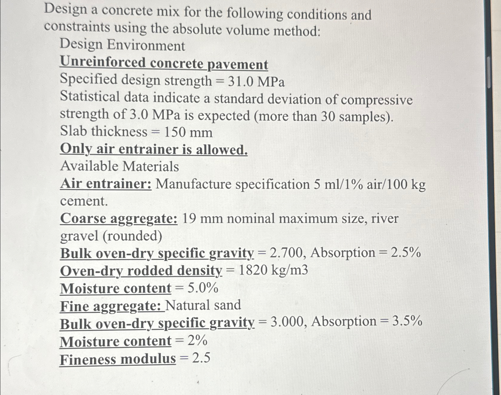 Solved Design a concrete mix for the following conditions | Chegg.com