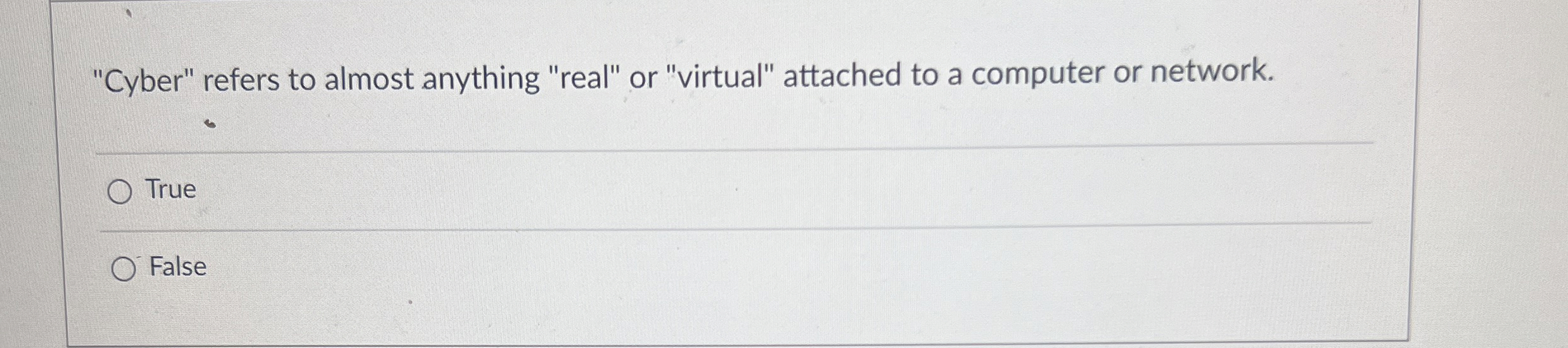 Solved "Cyber" refers to almost anything "real" or "virtual" | Chegg.com