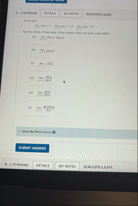 Solved [-/6 ﻿Points]SCALCET8 2.3.001.Given | Chegg.com