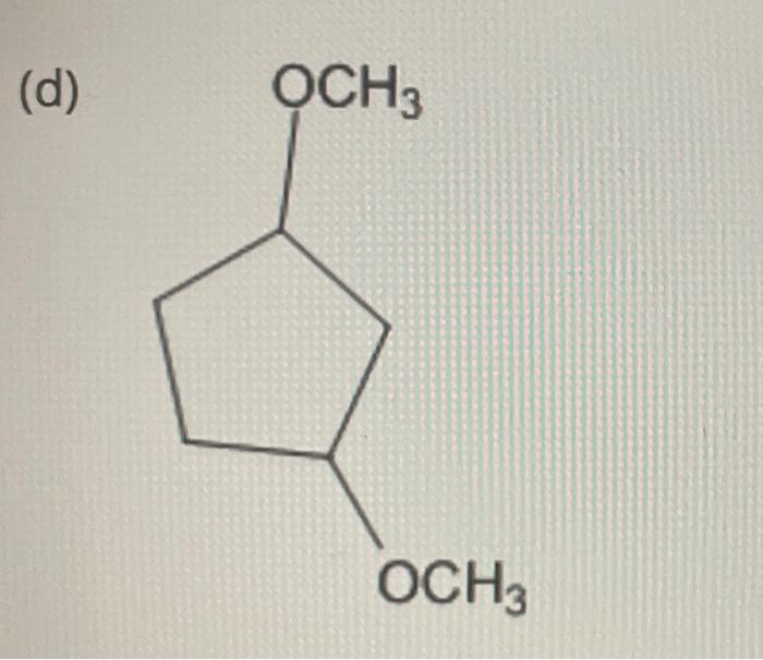 Solved Assign the IUPAC name to each of the following | Chegg.com