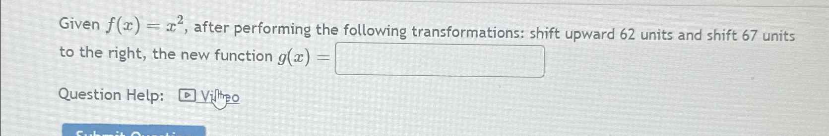 Solved Given f(x)=x2, ﻿after performing the following | Chegg.com